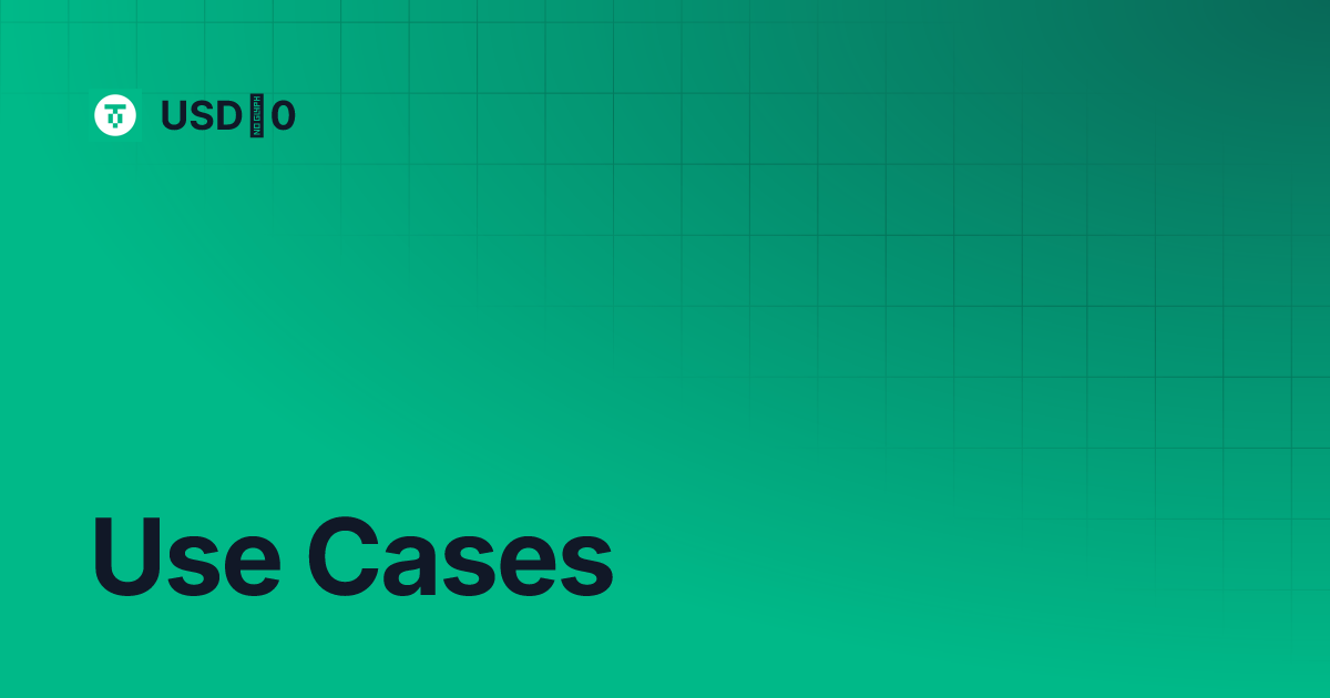 Use Cases | USD₮0